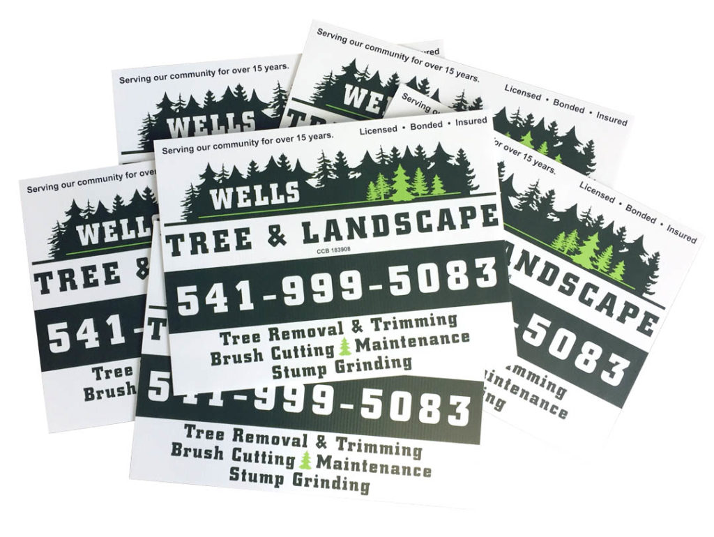 Wells Tree & Landscaping - Yard Signs - WestCoast Media Group